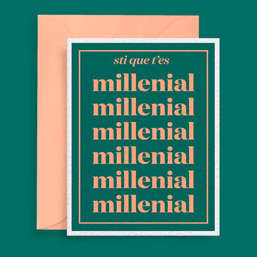 Carte | sti que t'es millenial – Oui Manon